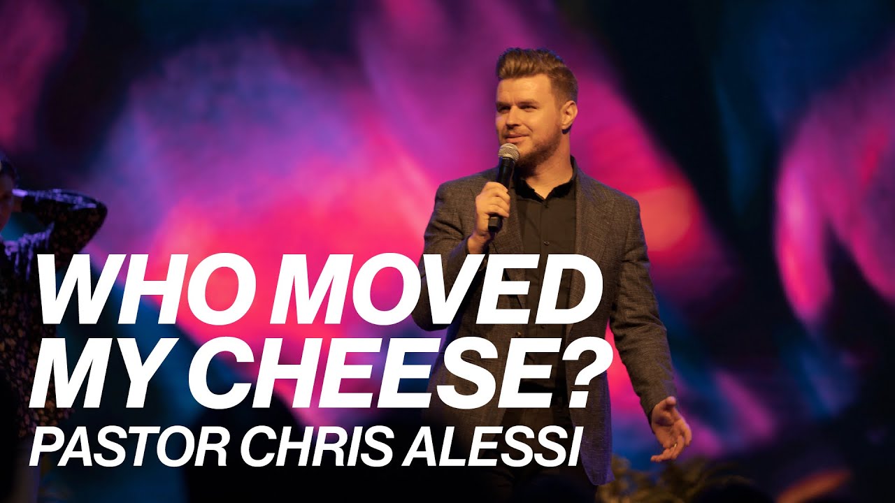 Who Moved My Cheese? | Pastor Chris Alessi | Metro Life Church | July ...