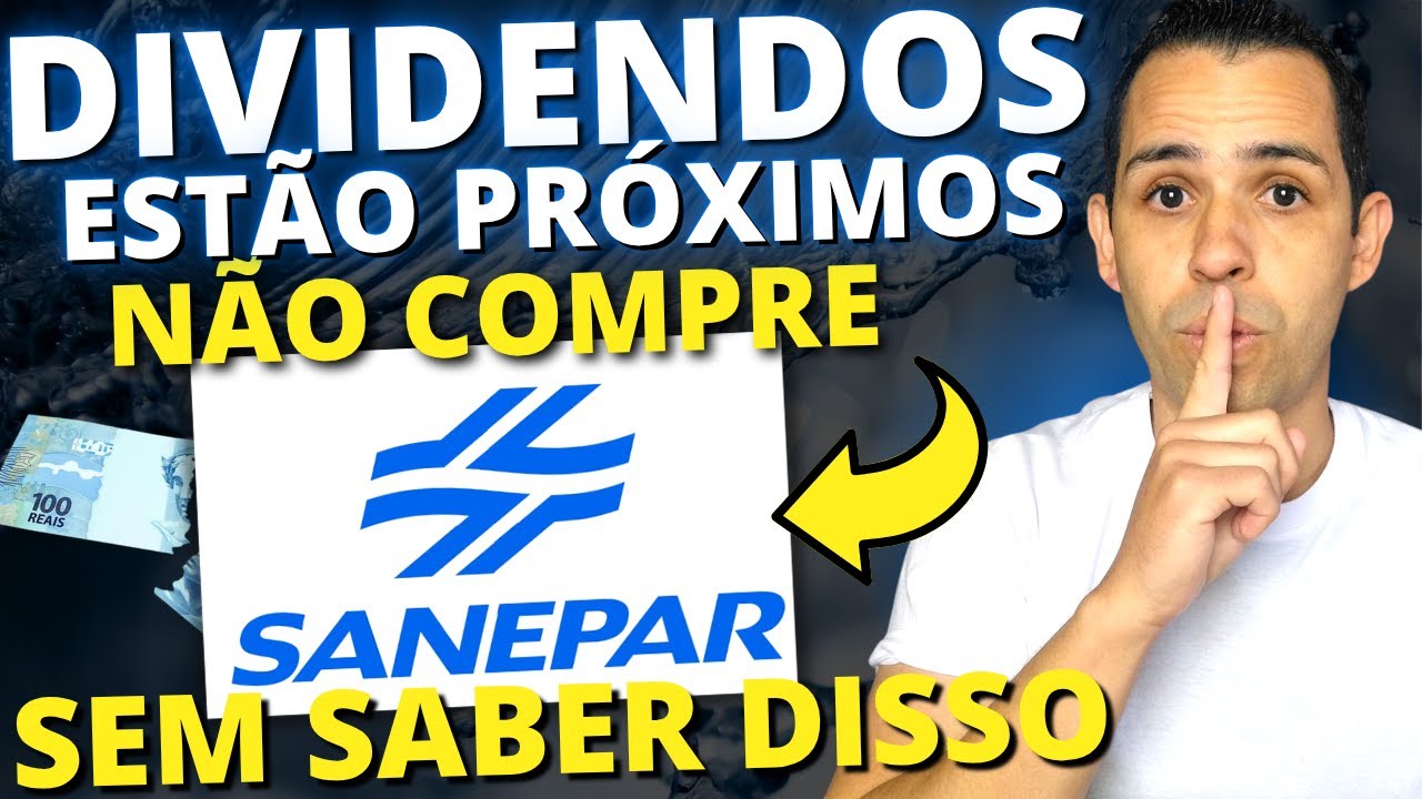 DIVIDENDOS DA SANEPAR 2025 (DATA COM CONFIRMADA?) SAPR3, SAPR4 ou SAPR11 para DIVIDENDOS? - YouTube