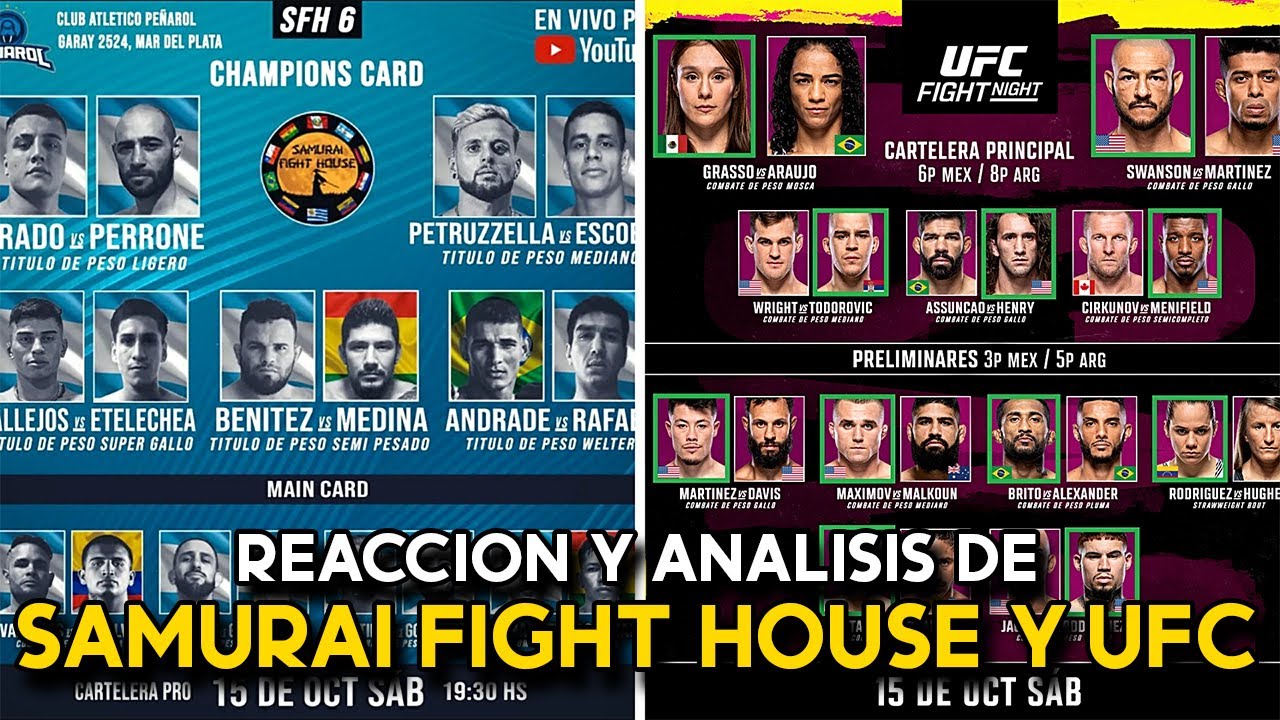VIENDO y ANALIZANDO en vivo el Samurai Fight House 6 y la UFC Vegas 62 ...
