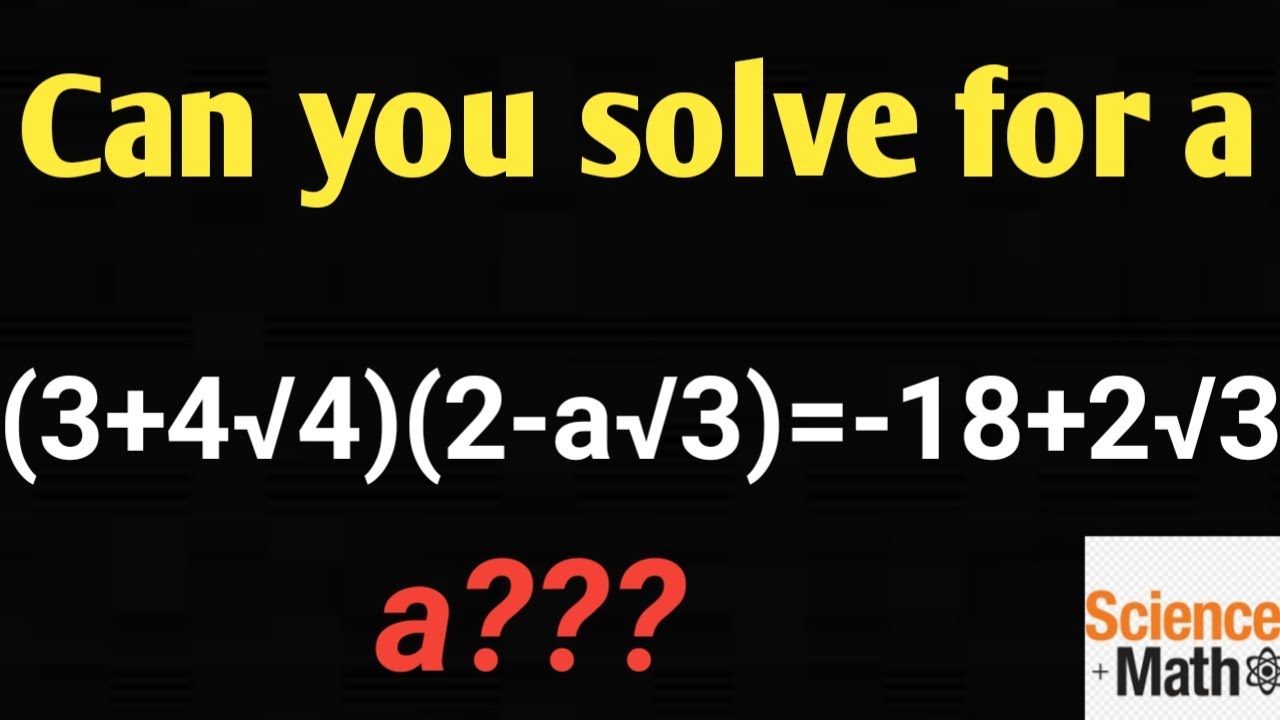 Solving For The Value Of a In Surds How To Calculate Surds YouTube solving-for-the-value-of-a-in-surds-how-to-calculate-surds-youtube