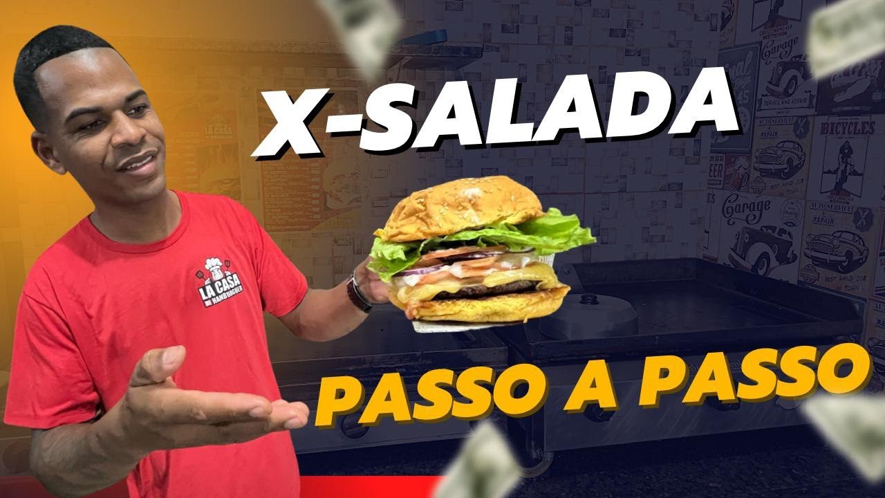 COMO MONTAR UM X-SALADA PASSO A PASSO. AQUELE MOLHO ESPECIAL - YouTube