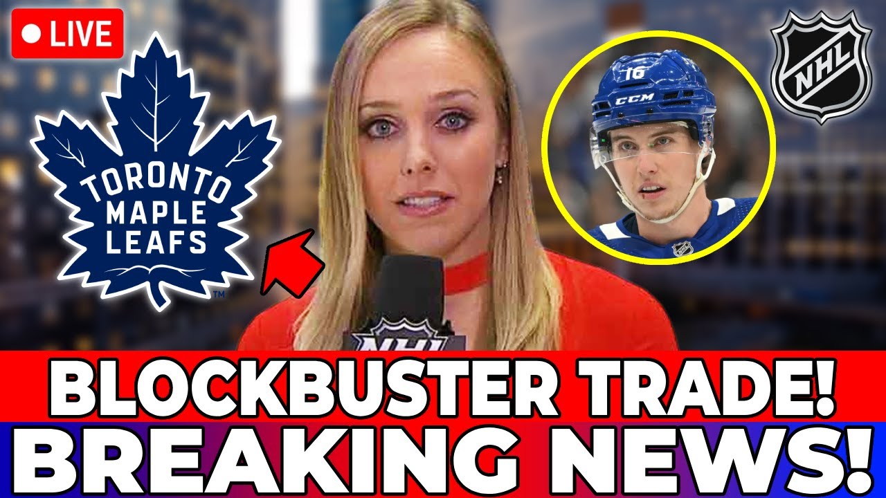 JUST CONFIRMED! LEAFS MAKE A SUCCESSFUL TRADE FOR $95 MILLION! TORONTO ...