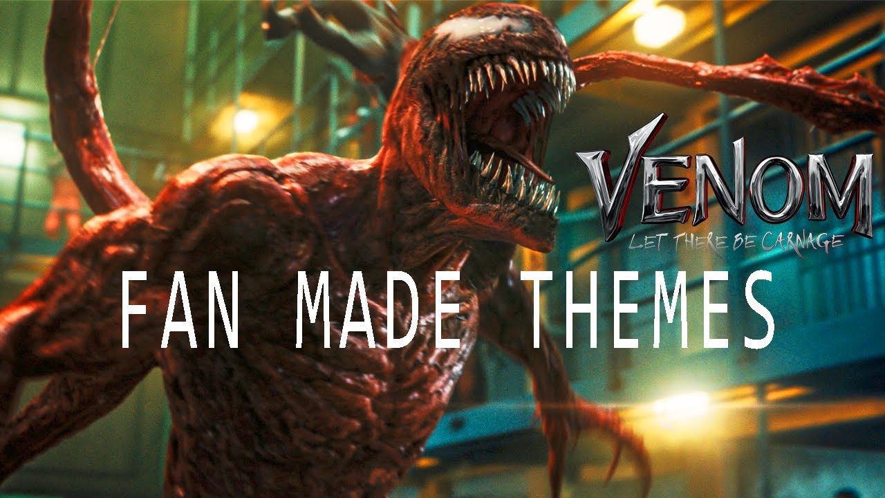 Carnage (Venom : Let There Be Carnage) Fan Made Themes - YouTube