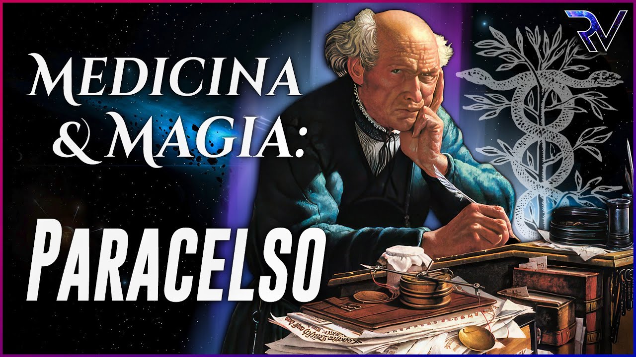Paracelso: Medicina & Magia - YouTube