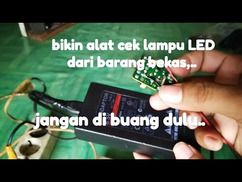 Bikin alat cek lampu LED.. - YouTube