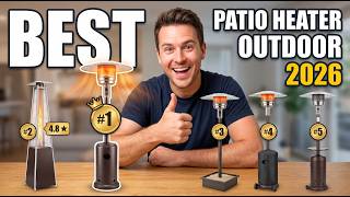 Best Patio Heaters 2026 Find Which One is Right for You
