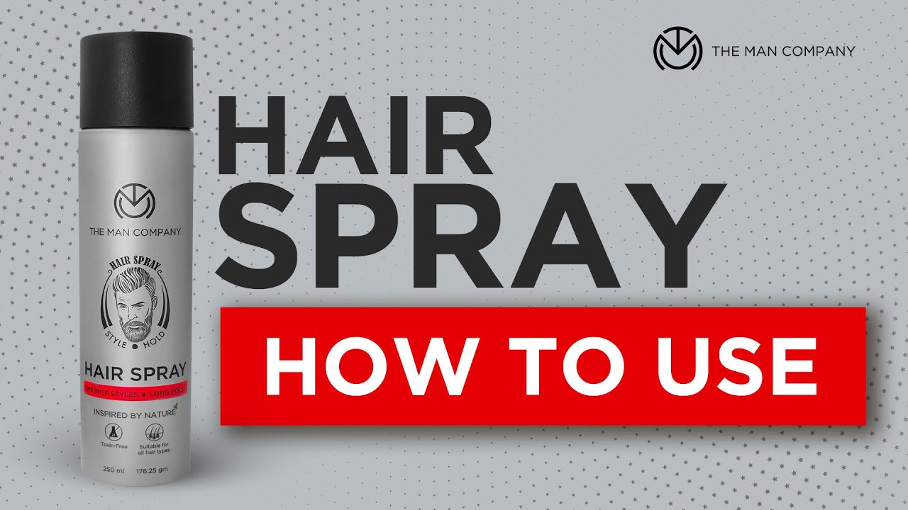 The Man Company | How To Use | Hair Spray - YouTube