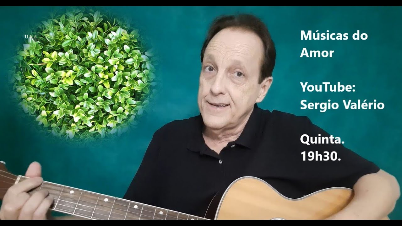 Músicas do Amor - Sergio Valério - YouTube