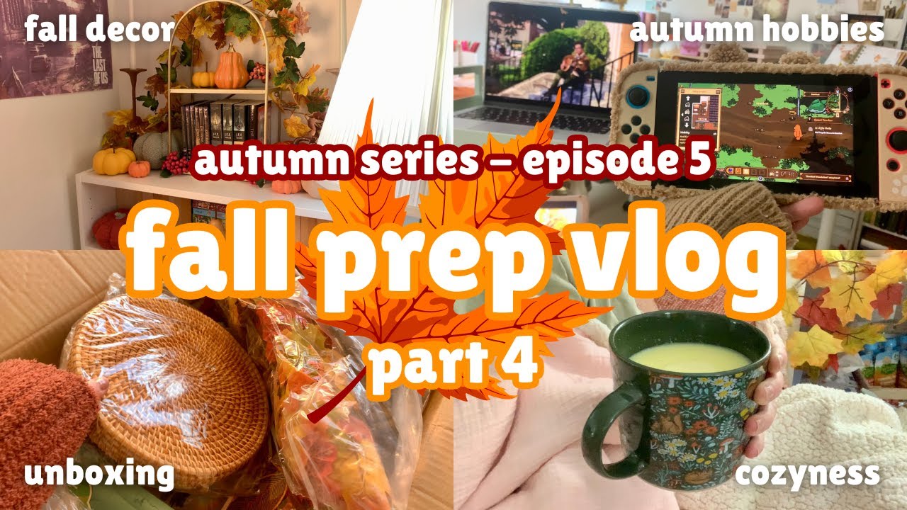 FALL PREP PART 4 🍁🖼️ more fall decorating, unboxing, cozy evening at ...