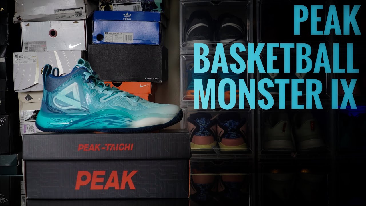 Review PEAK Basketball Monster IX | Mẫu giày phù hợp hơn cho vòng trong ...