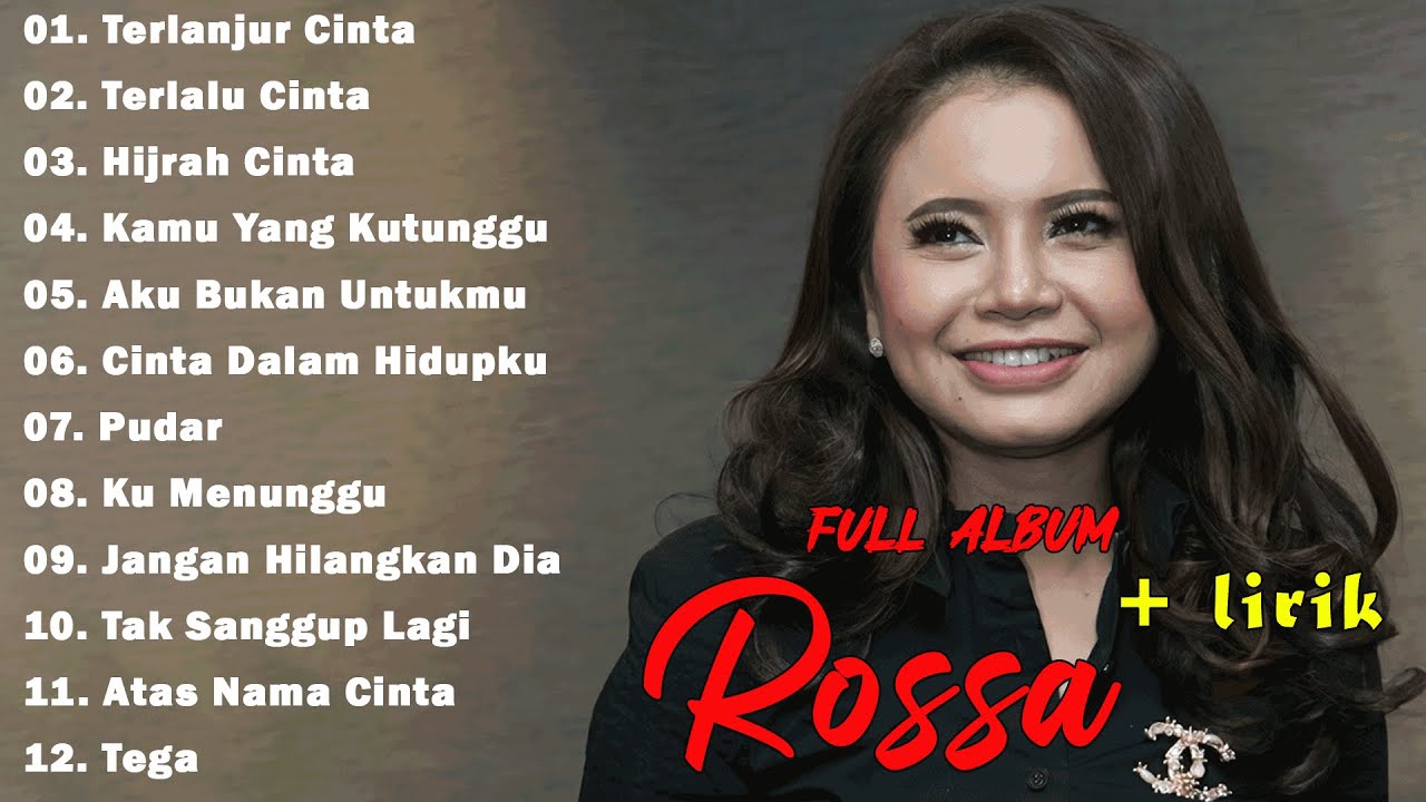 ROSSA 2025 || Hits Indonesia - Lagu Pop Terbaru 2025 || Terlanjur Cinta ...