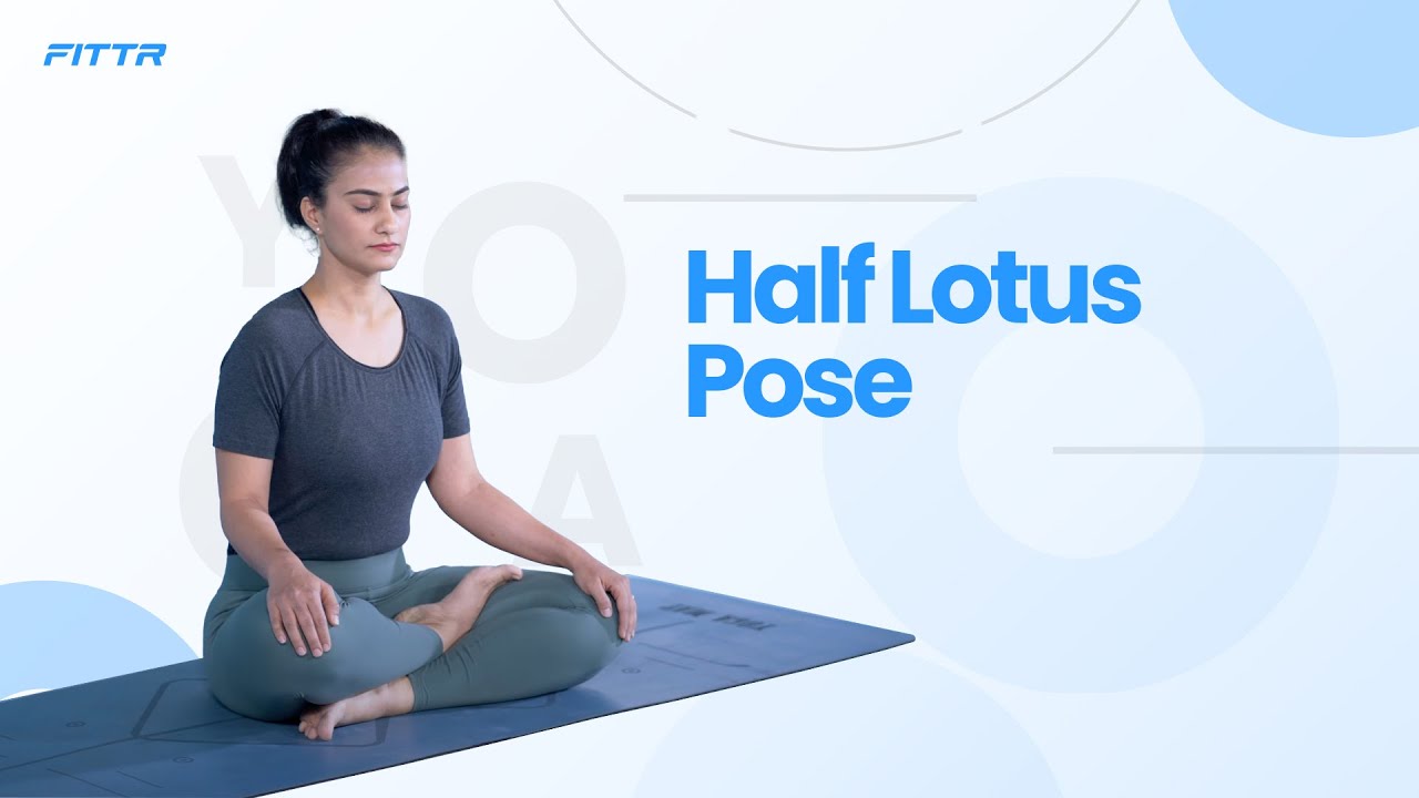 Half Lotus Pose