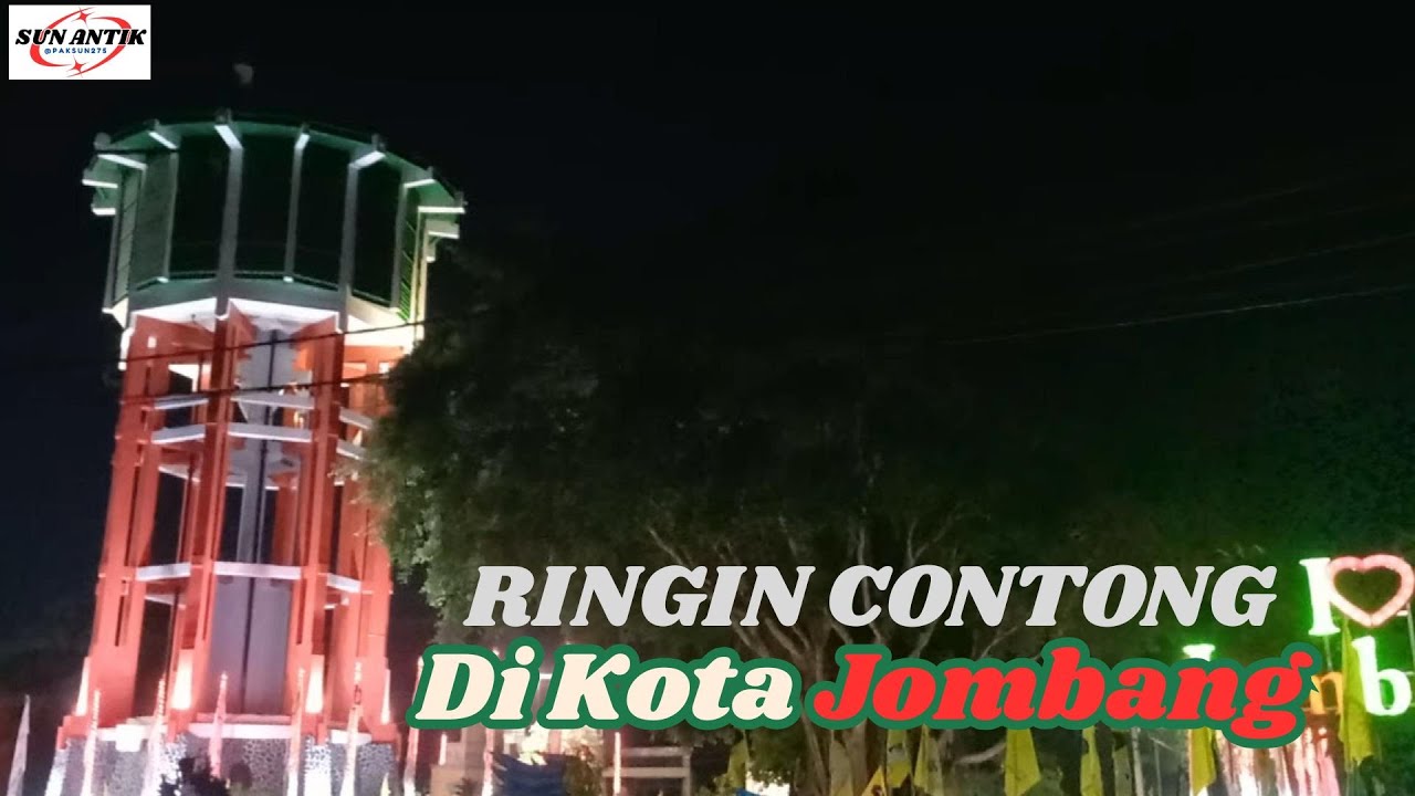 Ringin Contong Di Kota Jombang - YouTube