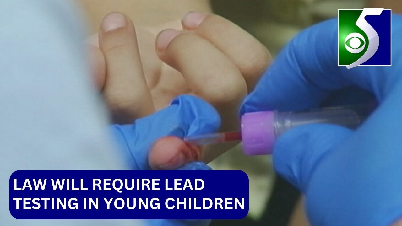 New law will require lead testing in young children - YouTube