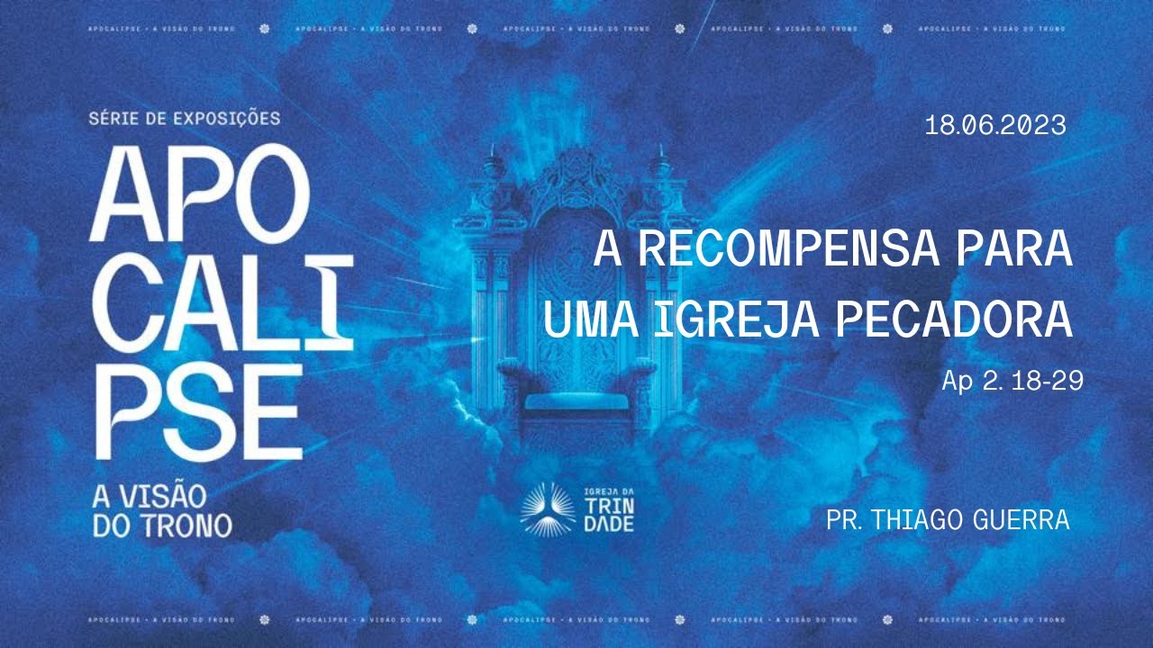Tema: A recompensa para uma igreja | Pregador: Thiago Guerra ...