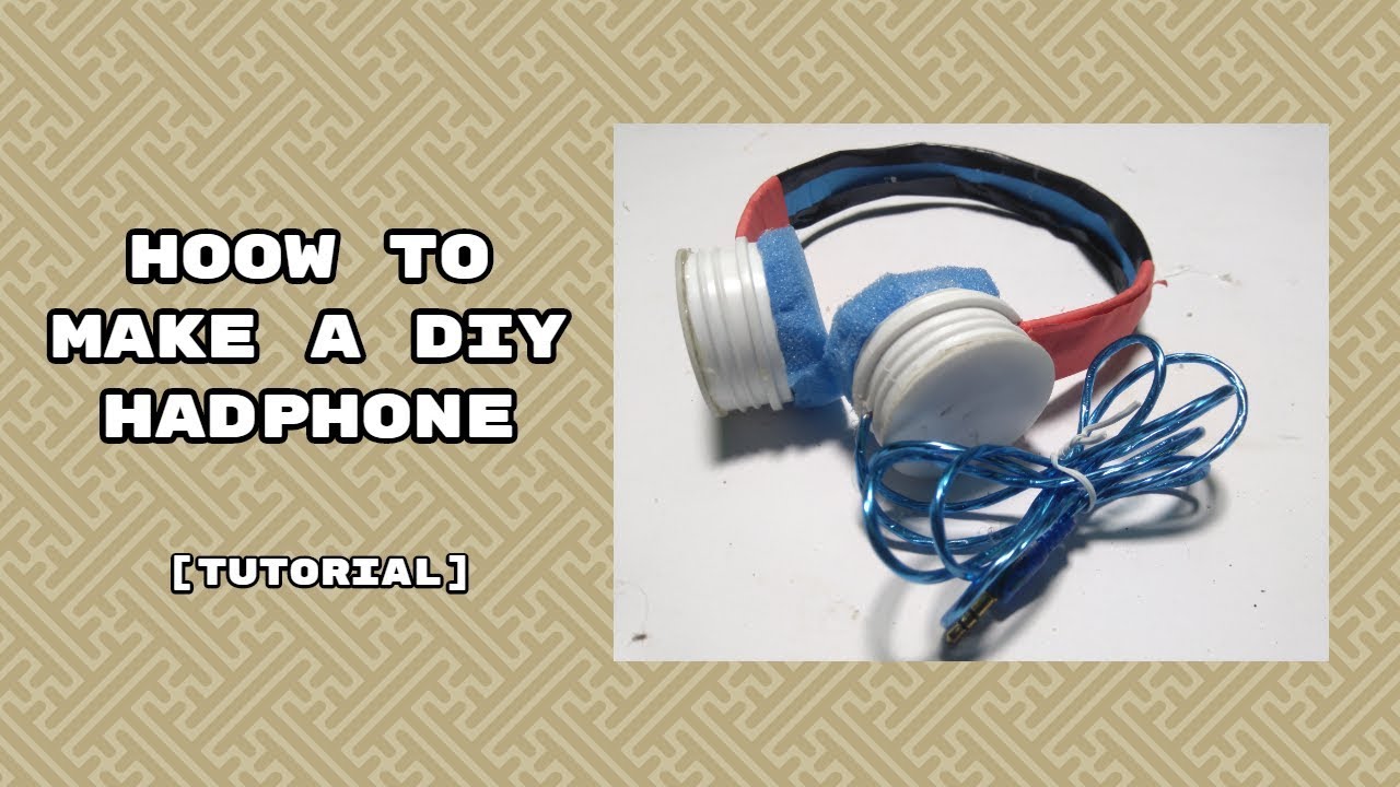 How to make a DIY headphone | [TUTORIAL] | Very easy - YouTube