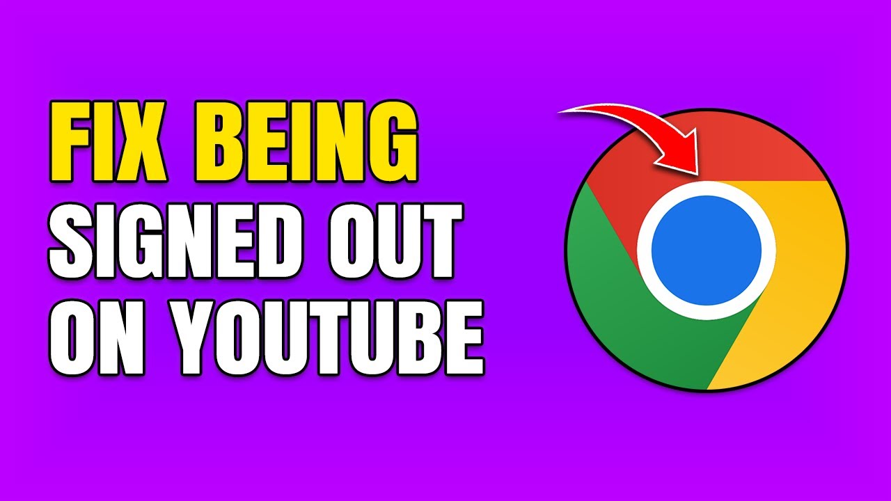 How To Fix YouTube Keeps Signing Out (Full Guide) - YouTube