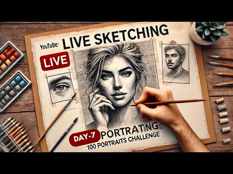 🎨 DAY 7: 100 PORTRAITS CHALLENGE – LIVE SKETCHING! ️🔥 - YouTube