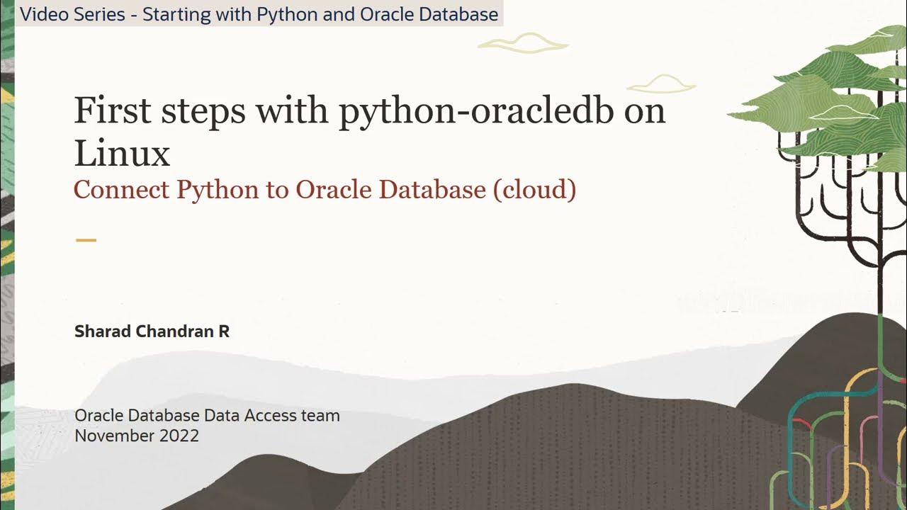 Video 9: Install python-oracledb on Linux & connect to Oracle Autonomous Database in Oracle ...