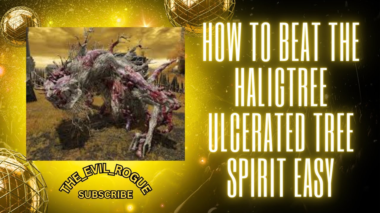 HOW TO BEAT HALIGTREE ULCERATED TREE SPIRIT EASY-ELDEN RING - YouTube