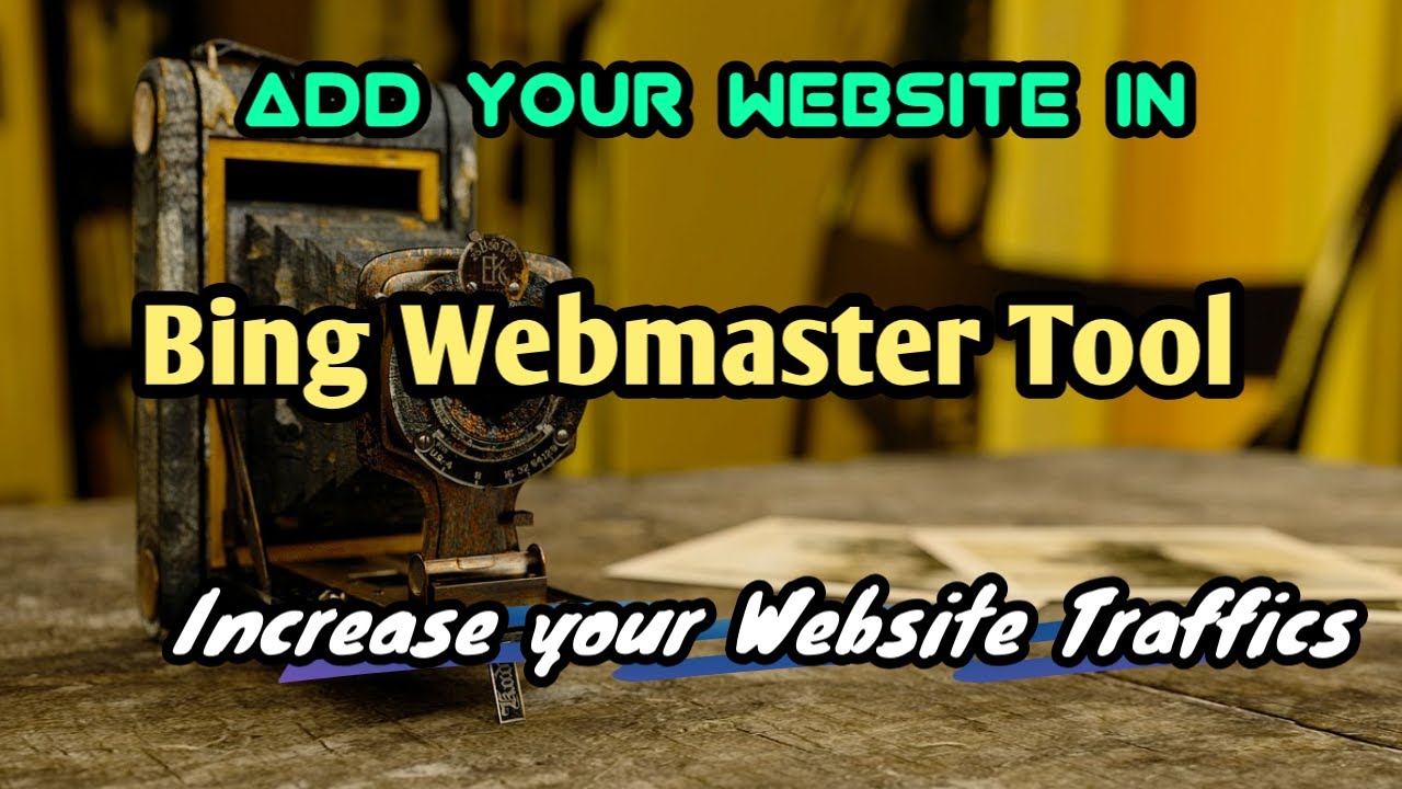 How to Link Your Website in Bing Webmaster Tool | Increase your Website ...