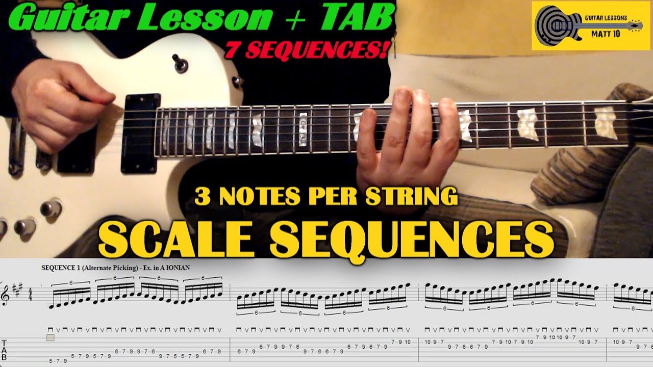 3 Notes Per String Scale - 7 Sequences - GUITAR LESSON with TABS ...