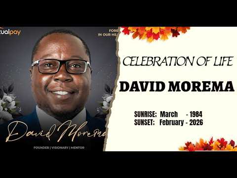 CELEBRATING THE LIFE AND TIMES OF DAVID MOREMA - YouTube