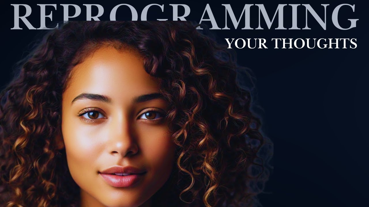 Reprogramming Your Reality: How Your Thoughts Shape Your Success - YouTube