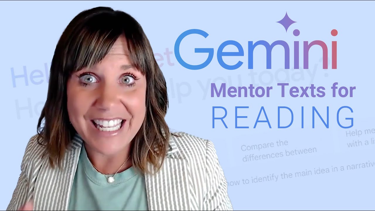Crafting mentor texts for reading using Google Gemini | Teaching with ...
