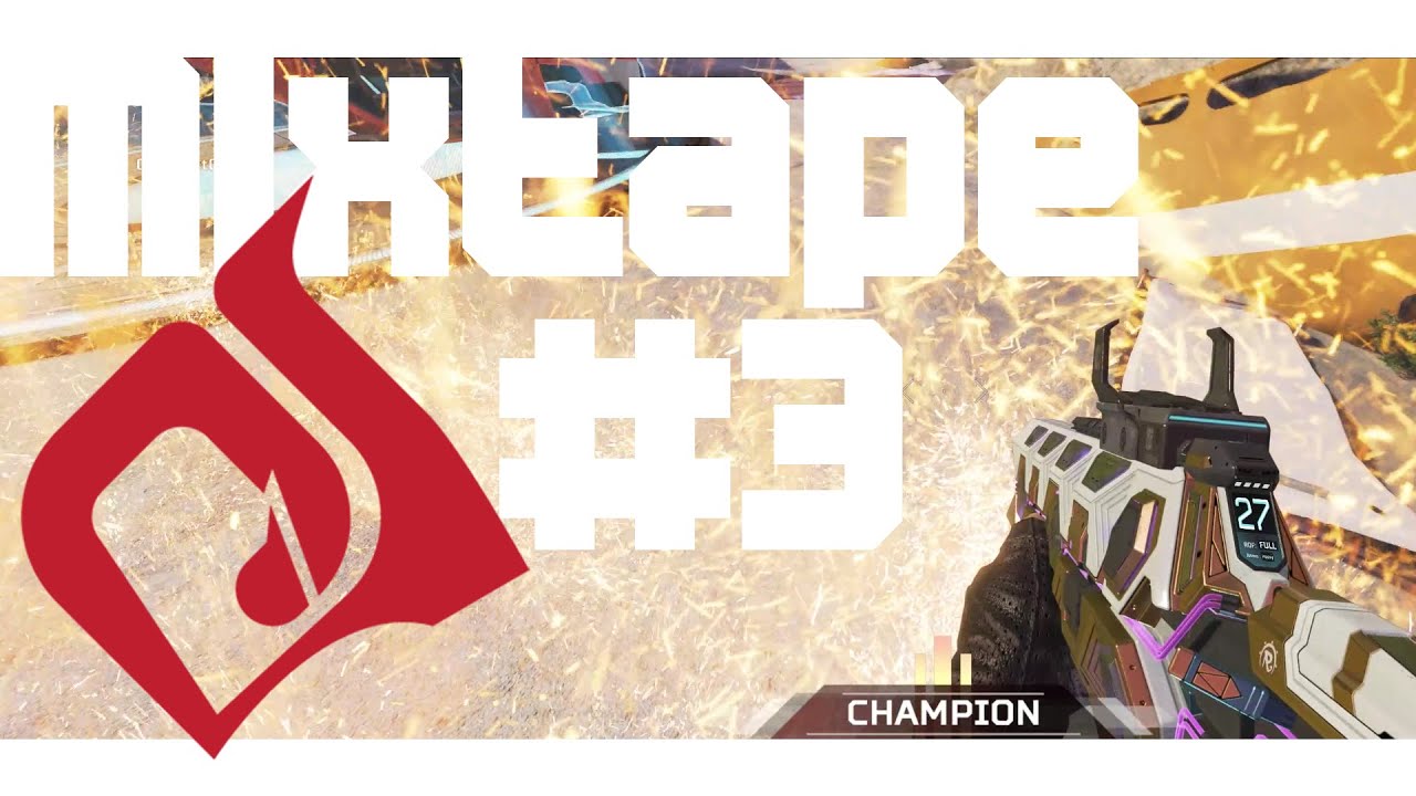 APEX LEGENDS - Mixtape #03 - YouTube