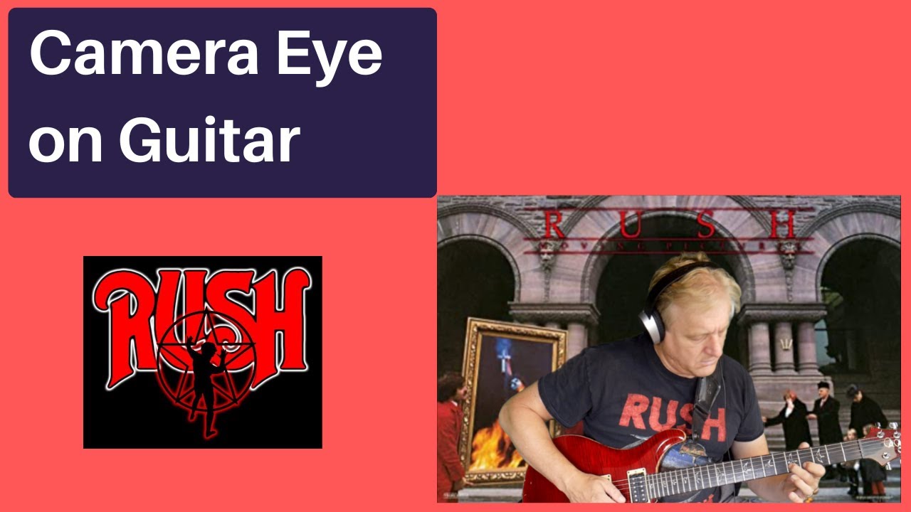 Camera Eye (Rush) Guitar Lesson - YouTube