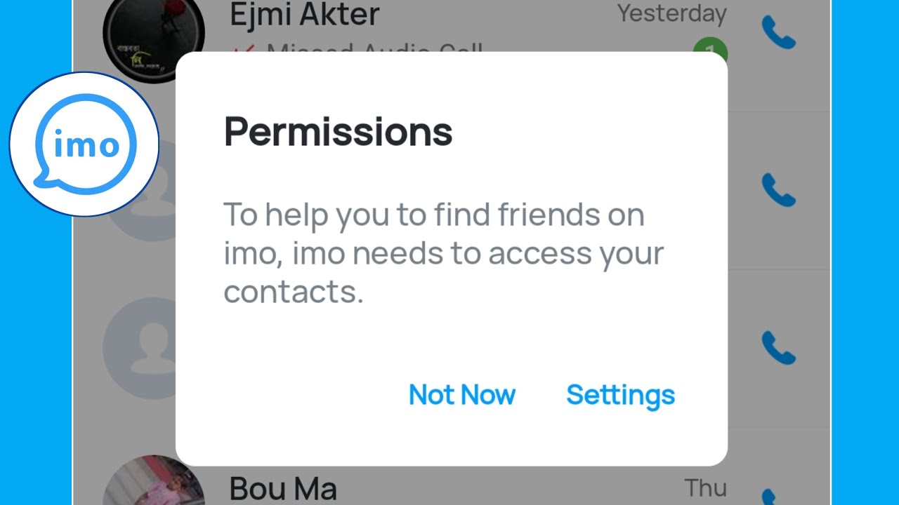 To help you to find friends on imo, imo needs to access your contacts ...