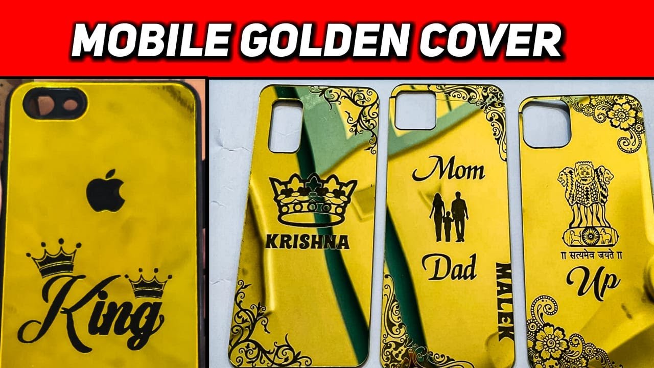 How we Made customized Mobile Golden cover on your | V A CREATION ...