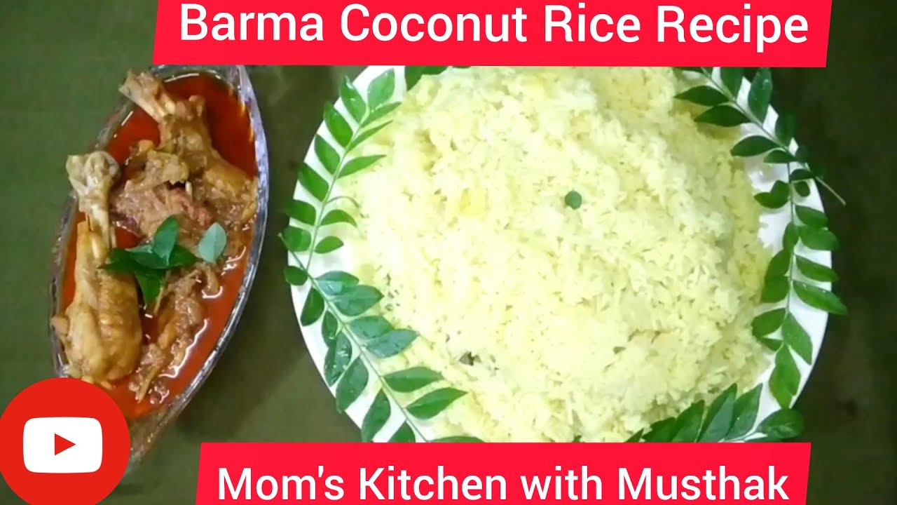 Barma coconut rice recipe | Tamil Food vlog | subscribe now | share ...