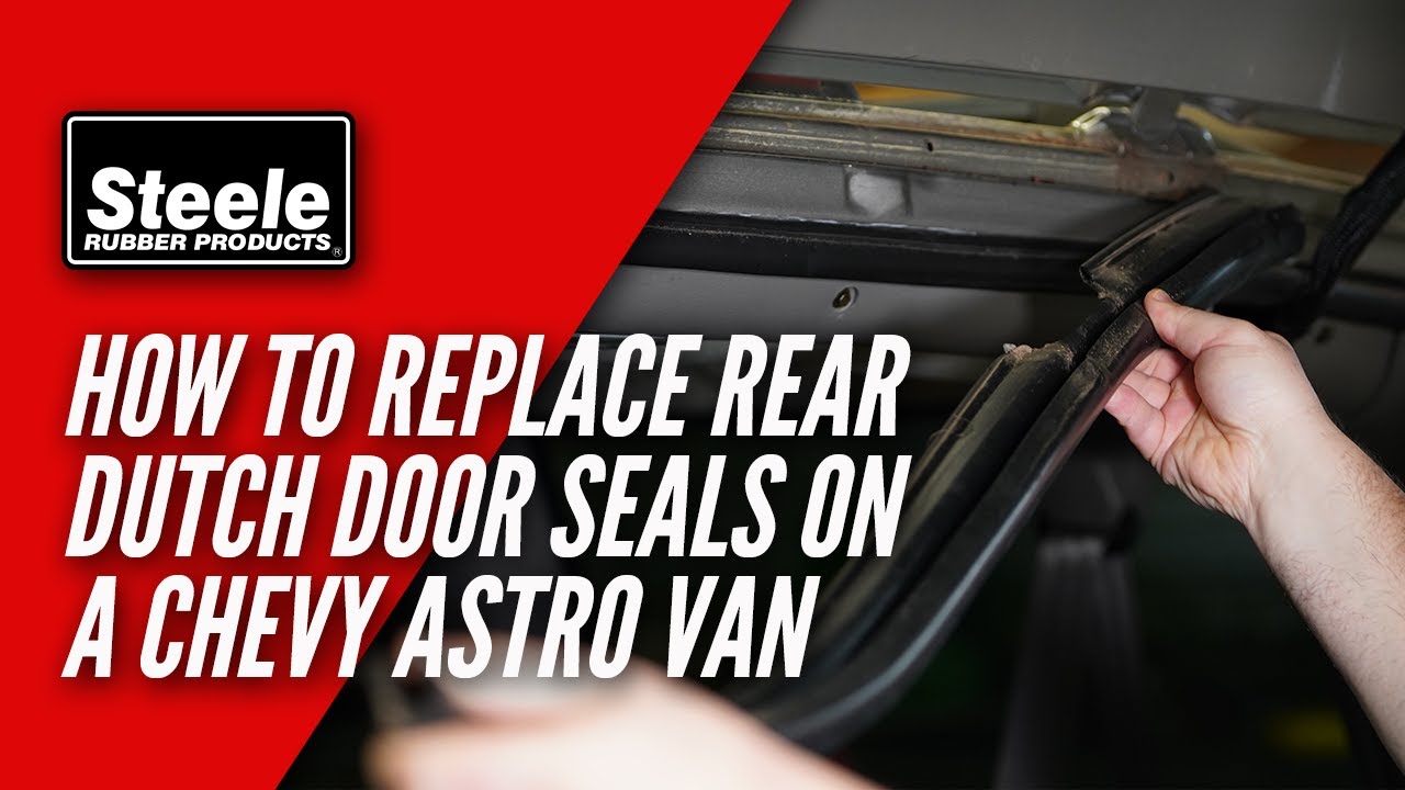 How To Replace the Rear Dutch Door Seals on a Chevy Astro Van - YouTube