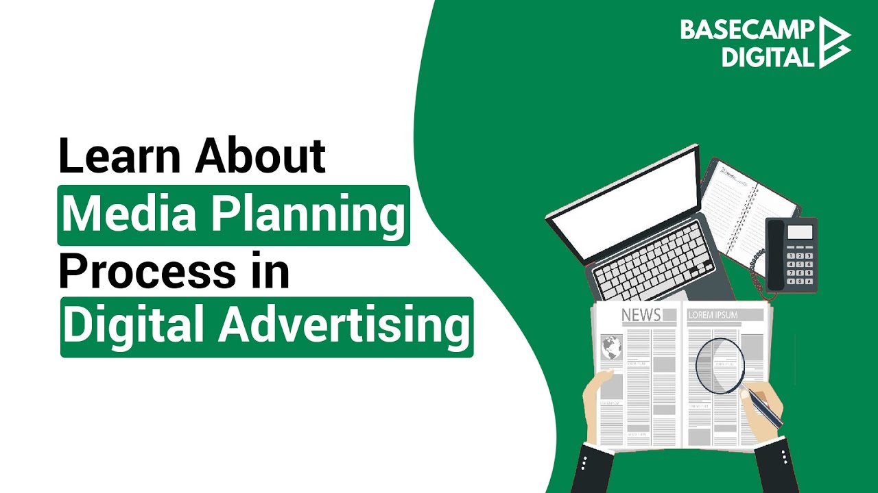 Learn About Media Planning Process in Digital Advertising - YouTube