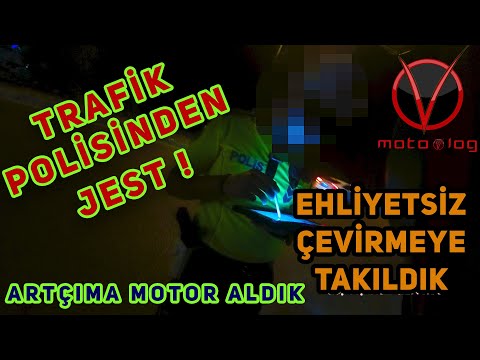 TRAFİK POLİSİNDEN JEST | ARTÇIMA MOTOR ALDIK EHLİYETSİZ ÇEVİRMEYE TAKILDI | V MOTOVLOG