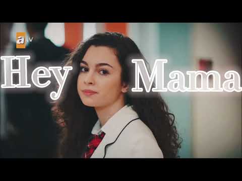 Kardeşlerim Kızlar || Hey Mama! •Asiye-Aybike-Harika-Melisa-Süsen-Talya-Suzan-Nebahat•