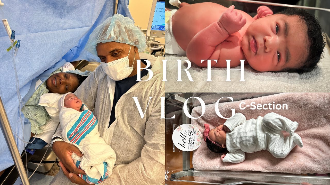 BIRTH VLOG I C- Section and Delivery at 38 Weeks *POSITIVE BIRTH ...