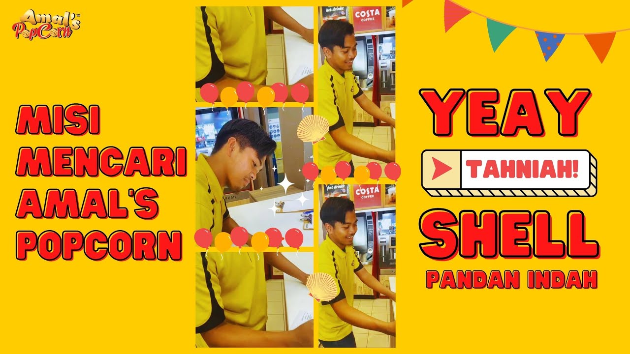 (AMAL'S POPCORN) SHELL, PANDAN INDAH - YouTube