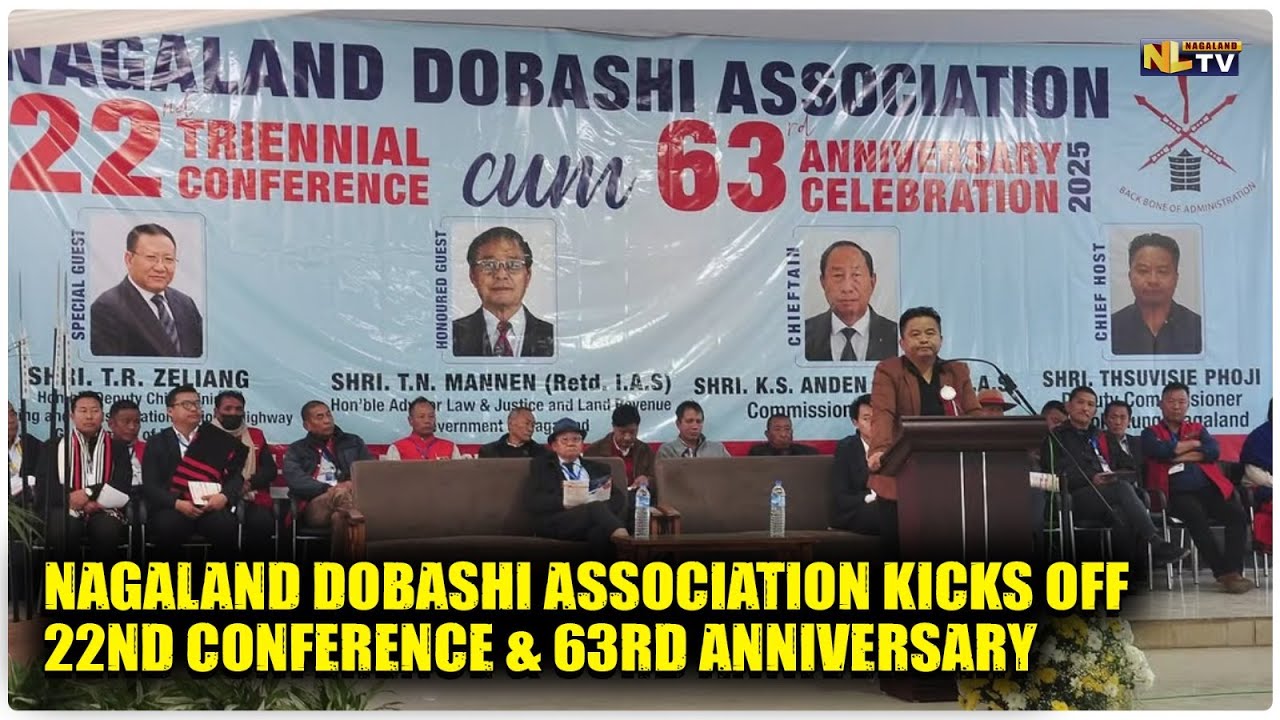 NAGALAND DOBASHI ASSOCIATION KICKS OFF 22ND TRIENNIAL CONFERENCE,63RD ...