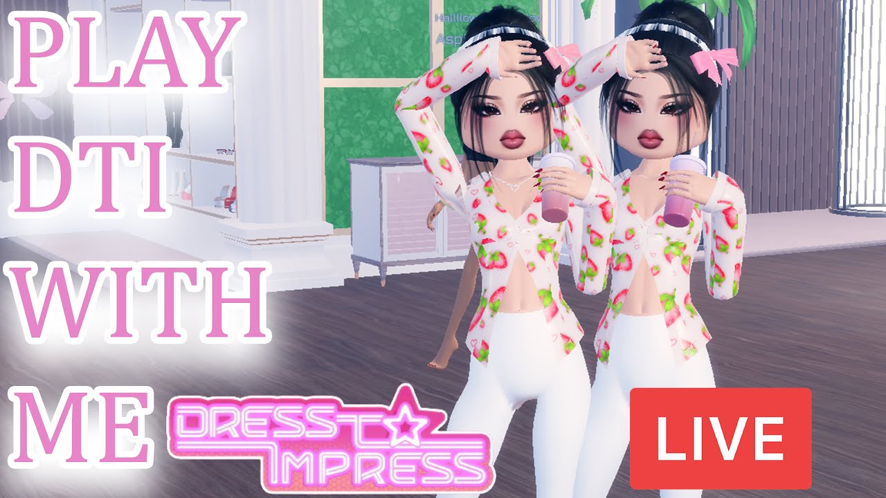 🔴DTI LIVE STREAM! JOIN ME! - DRESS TO IMPRESS - DTI - Roblox 🔴Live ...