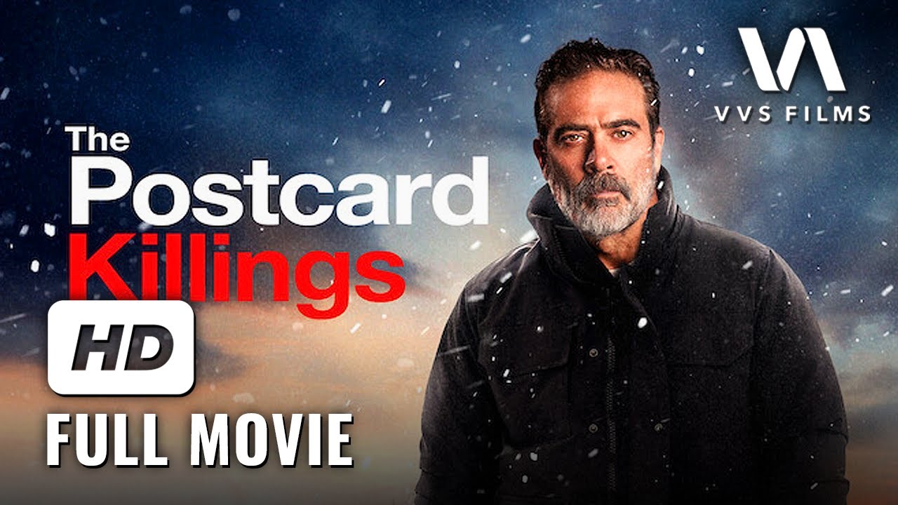 The Postcard Killings | Full Movie HD | Famke Janssen, Jeffrey Dean ...