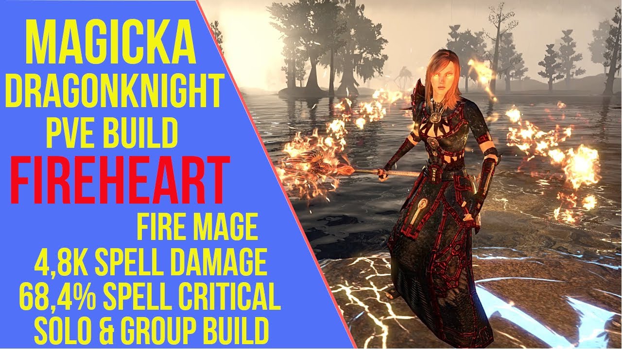 ESO Magicka Dragonknight PVE Build - Fireheart - PVE Guide Markarth ...