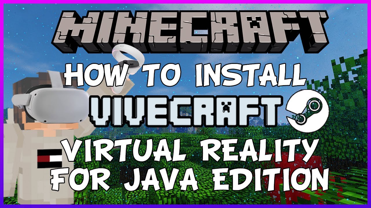 How to play Minecraft Java Edition on Virtual Reality | ANY VERSION ...