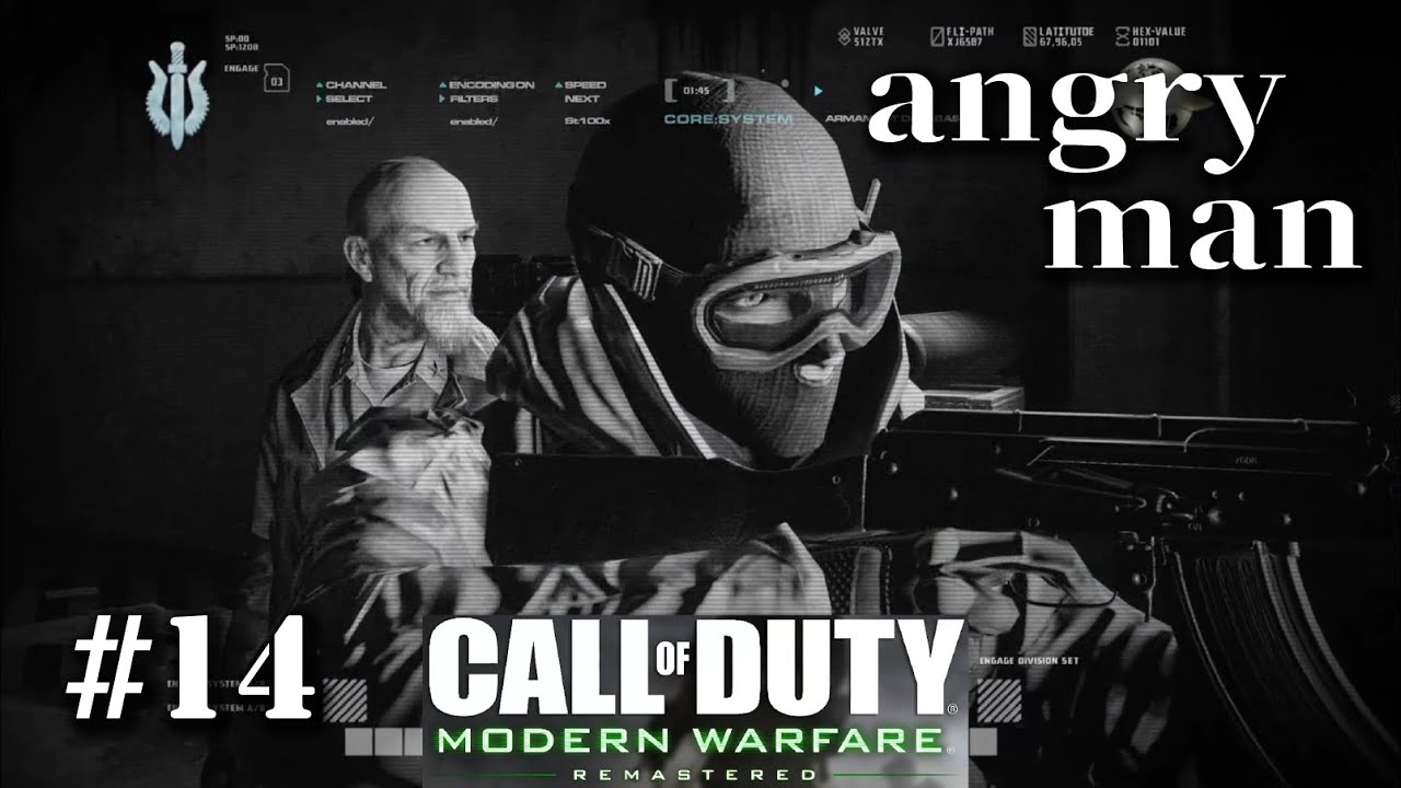 【実況14】The angry man【PC:Call of Duty:Modern Warfare Remastered】 - YouTube