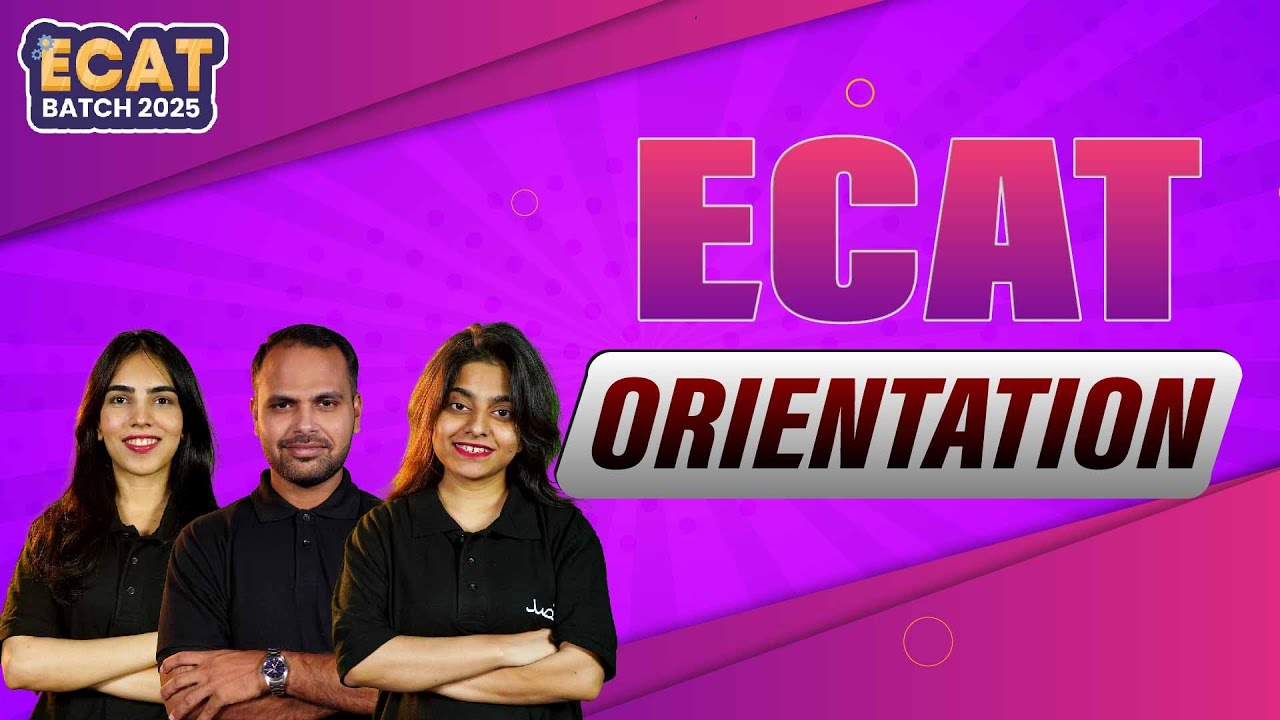 ECAT BATCH 2025 ORIENTATION SESSION - YouTube