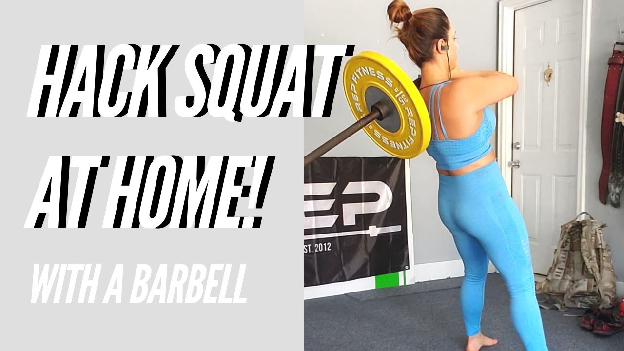 How to do a Hack Squat without a Machine - YouTube