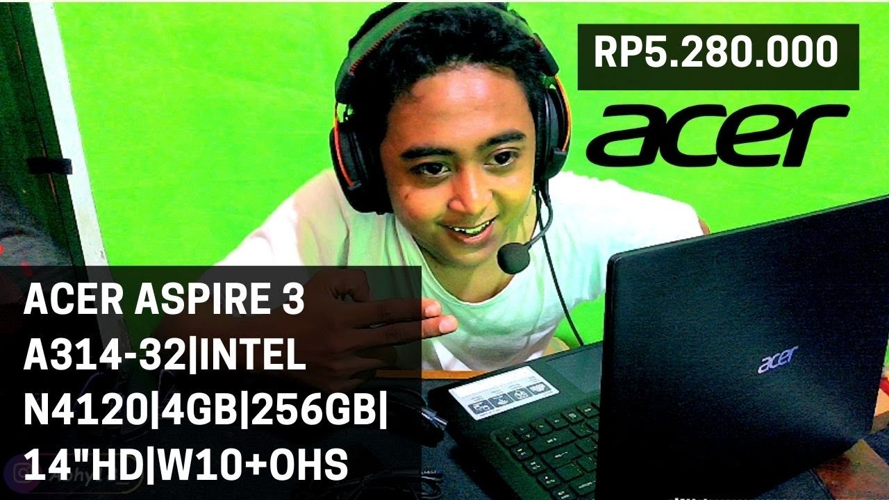 UNBOXING DAN REVIEW LAPTOP MURAH ACER ASPIRE 3 A314 N4120 TERBARU 2021 ...