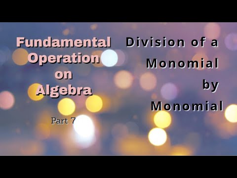 Fundamental Operations on Algebra || Division of Monomial by Monomial ...